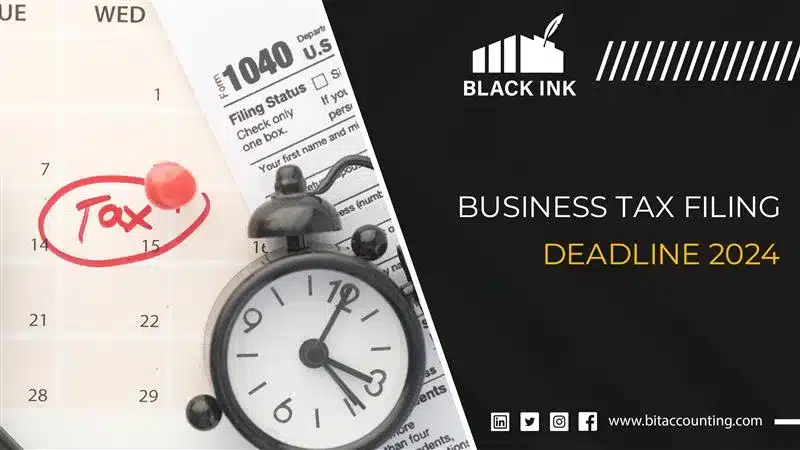 Business Tax Deadlines 2024: Key Dates | BitAccounting