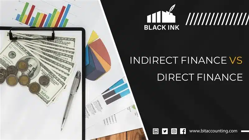 Indirect Finance vs Direct Finance: Understand The Differences ...